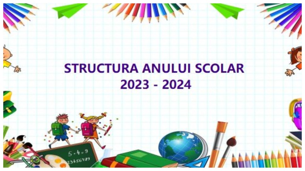 Noutăți în structura anului școlar 2023 – 2024. Ce se schimbă la elevii ...